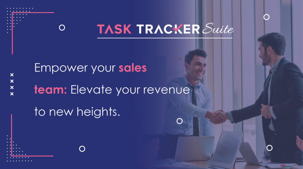 Best Tips to Improve Sales Team Performance | Task Tracker