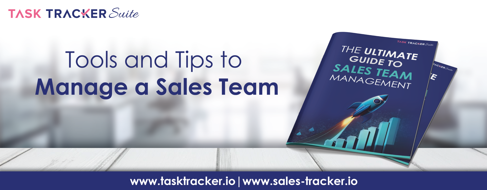 Sales Team Management: Tips, Tools, and Best PracticesThe Ultimate ...
