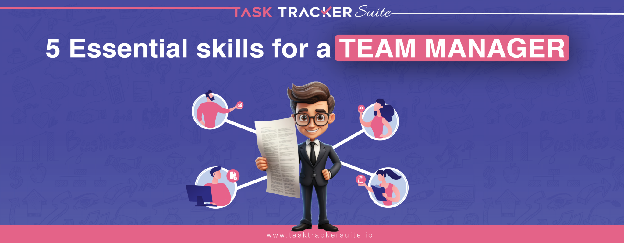 5 Essential Skills For A Team Manager