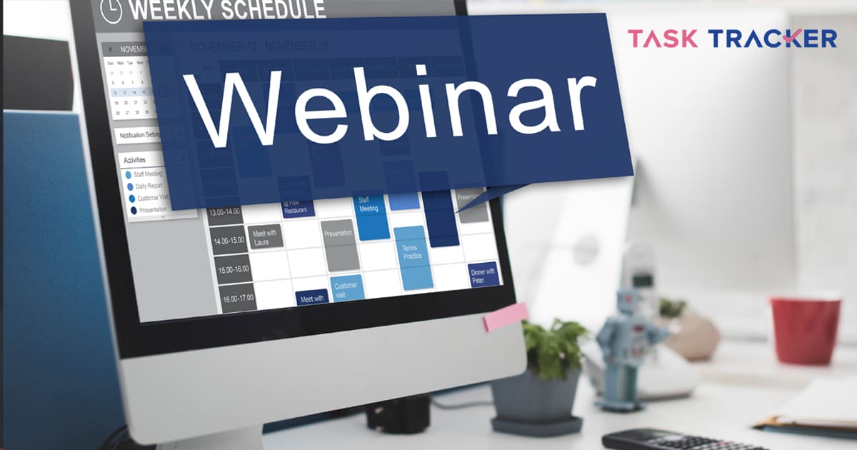 Task Tracker : Webinar